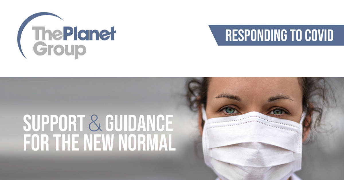 Support & Guidance for the New Normal: Responding to COVID-19 - Planet ...