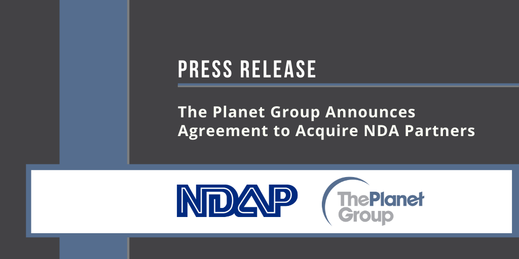 The Planet Group Announces Agreement to Acquire NDA Partners, a Life ...
